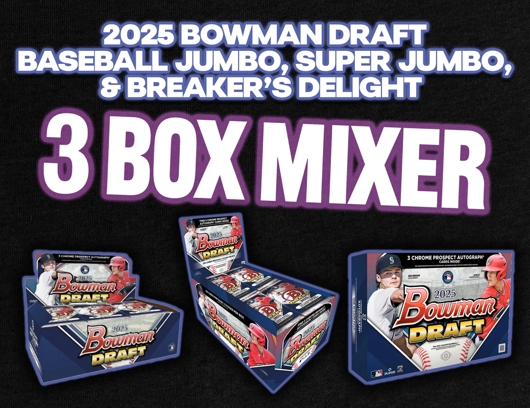 2025 Bowman Draft Baseball Jumbo, Super Jumbo & Breaker's Delight 3 Box ...