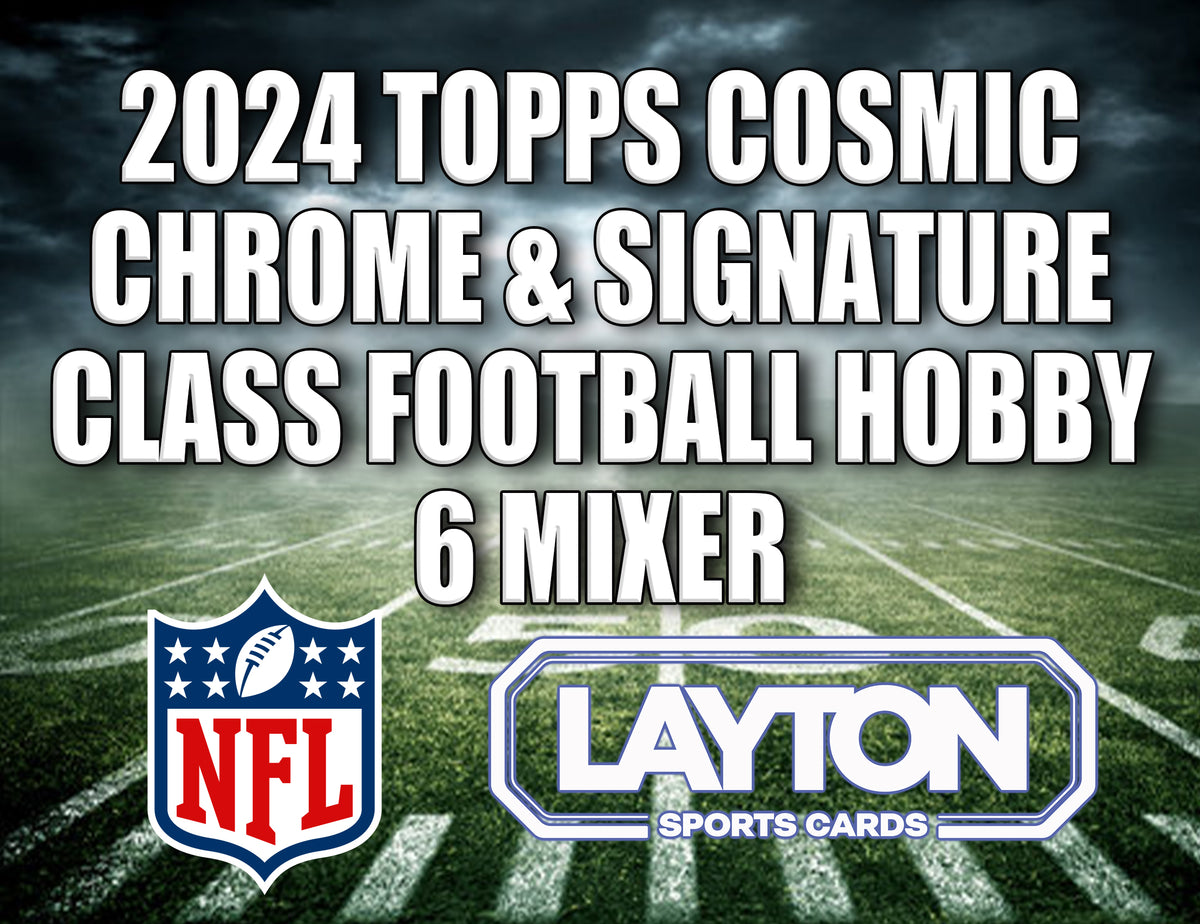 2024 Topps Cosmic Chrome & Signature Class Football Hobby 6 Mixer #1 ...